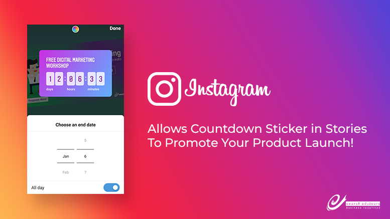 Instagram Countdown Sticker in Stories Help to Promote Business Events!
