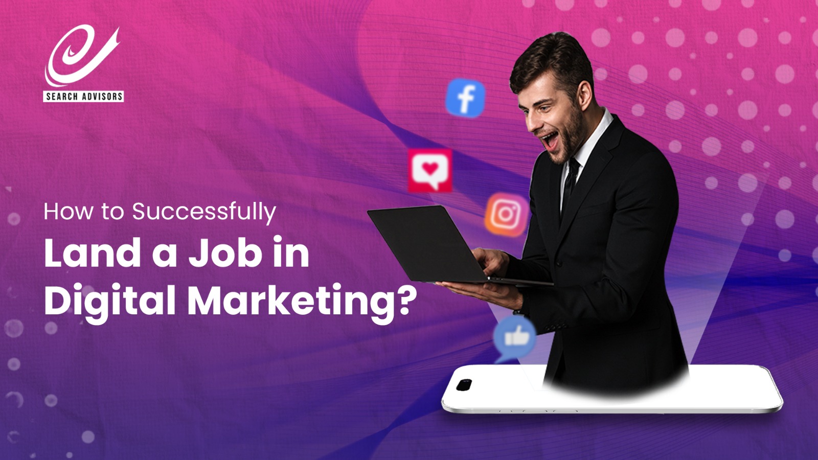 How to Successfully Land a Job in Digital Marketing?
